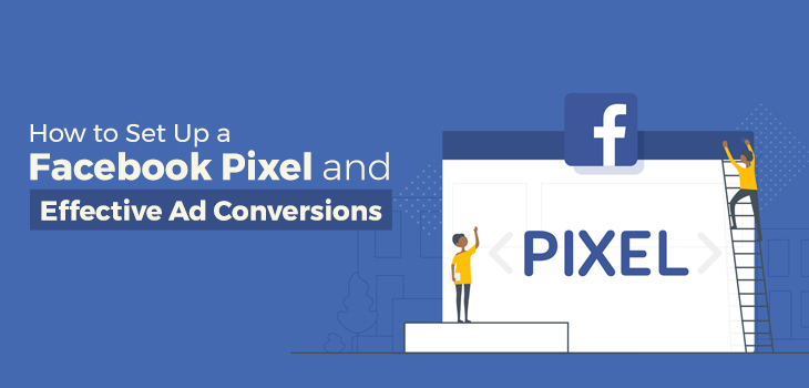 How to Set Up a Facebook Pixel and Effective Ad Conversions | Diinfotech